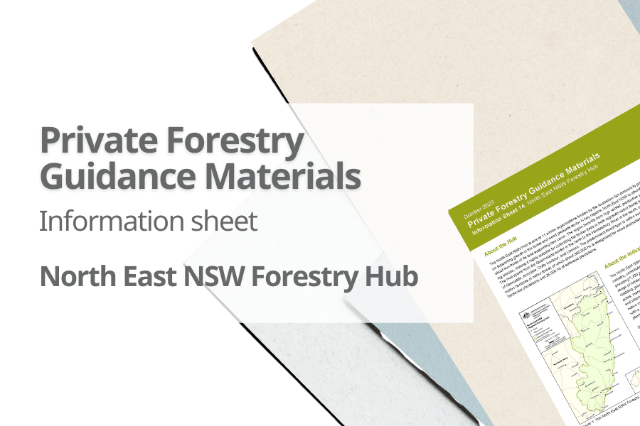 North East NSW Forestry Hub - Forest & Wood Products Australia