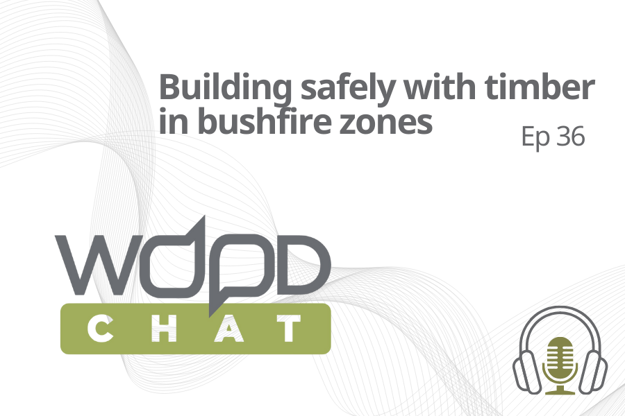 Building Safely With Timber In Bushfire Zones - Australia, California ...